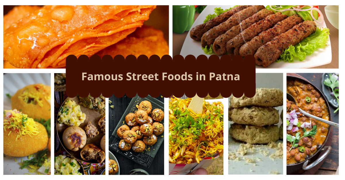 Taste The Delicious and Most Famous Street Foods in Patna - FoodnTravel ...