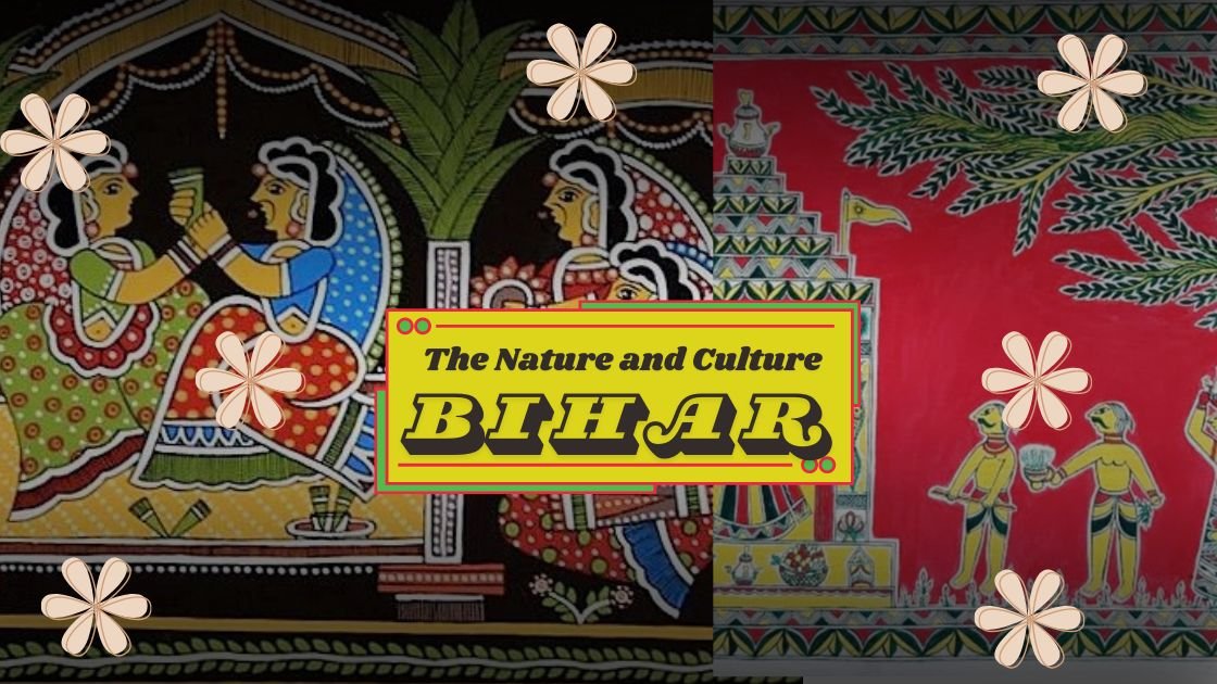 The Hidden Beauty of Bihar: Discover The Culture And Nature ...
